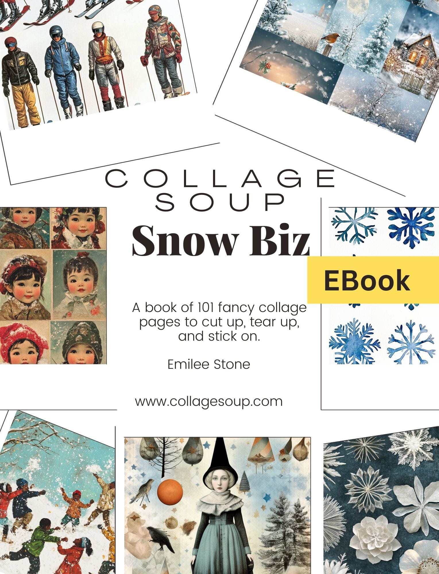 Snow Biz (eBook) Winter-Themed Collage Art for Creative Projects – 101 ...